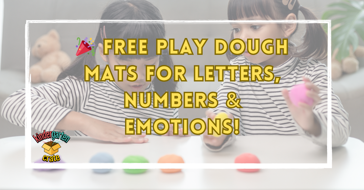 Free Play Dough Mats Letters Numbers Emotions — Kindergarten Crate