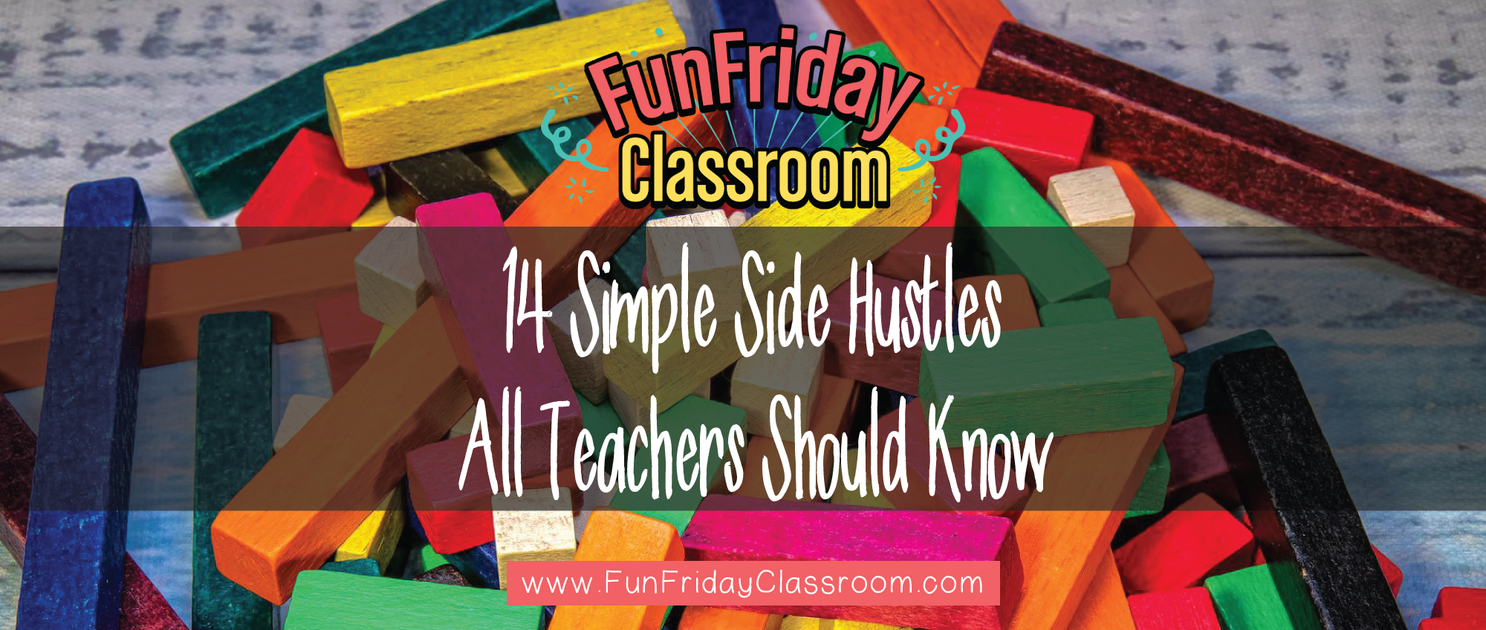 14 Simple Side Hustles All Teachers Should Know — Kindergarten Crate