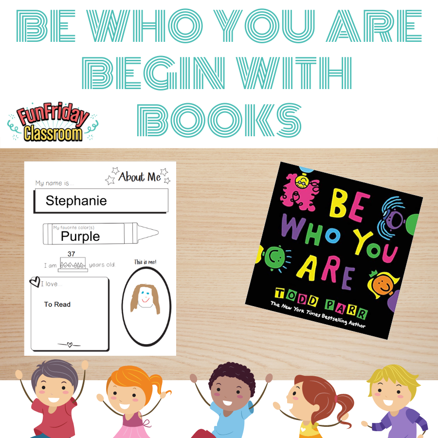 Be Who You Are - Begin with Books Printable Activities — Kindergarten Crate