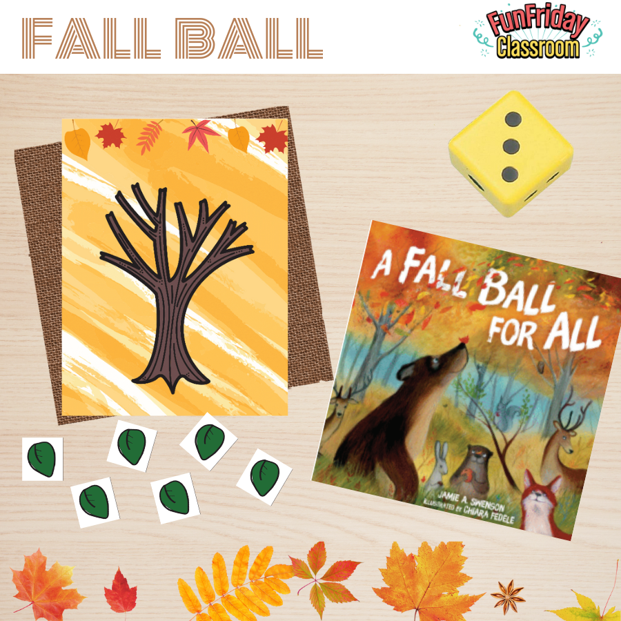 A Fall Ball for All - Begin with Books — Kindergarten Crate