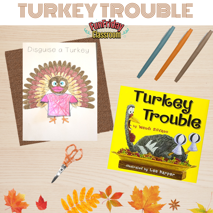 Turkey Trouble - Begin with Books — Kindergarten Crate